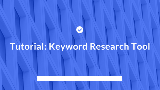 Tutorial: Keyword Research Tool | KeywordRevealer Tutorial: Keyword Research Tool | KeywordRevealer